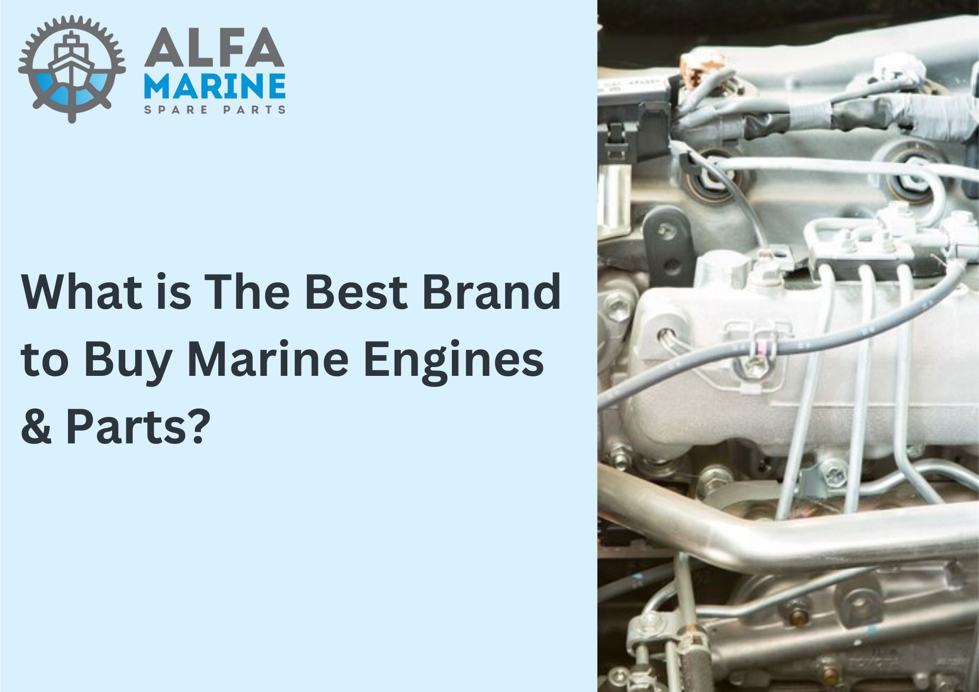 What is The Best Brand to Buy Marine Engines & Parts? | | AlfaMarine ...